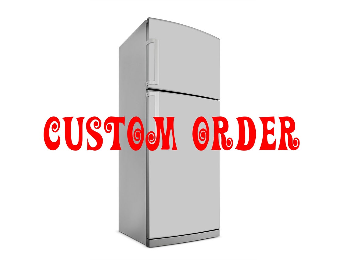 Custom Order Refrigerator Wrap Wall Fridge Vinyl Stickers | Etsy