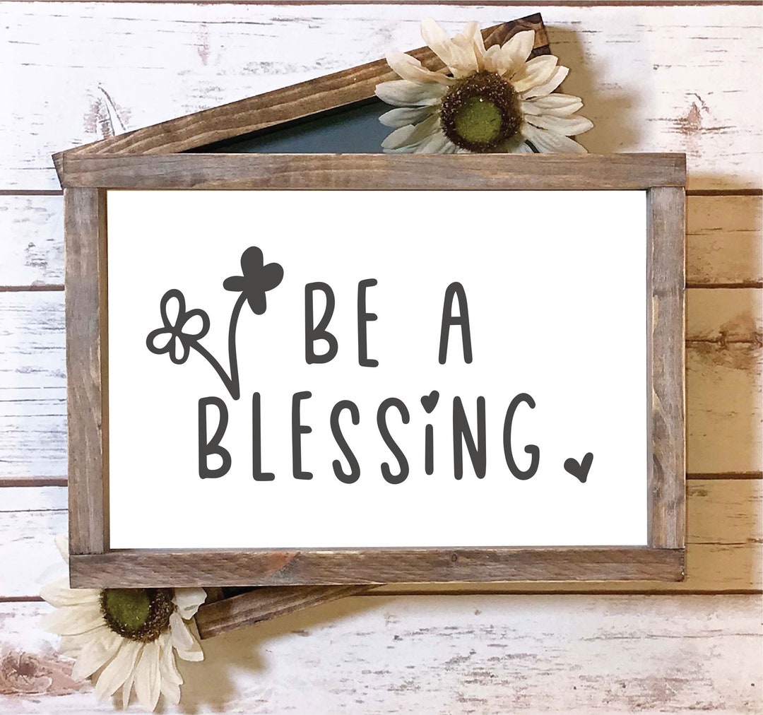 Hand Drawn Be A Blessing Cut File,cricut,silhouette,handdrawn Design ...