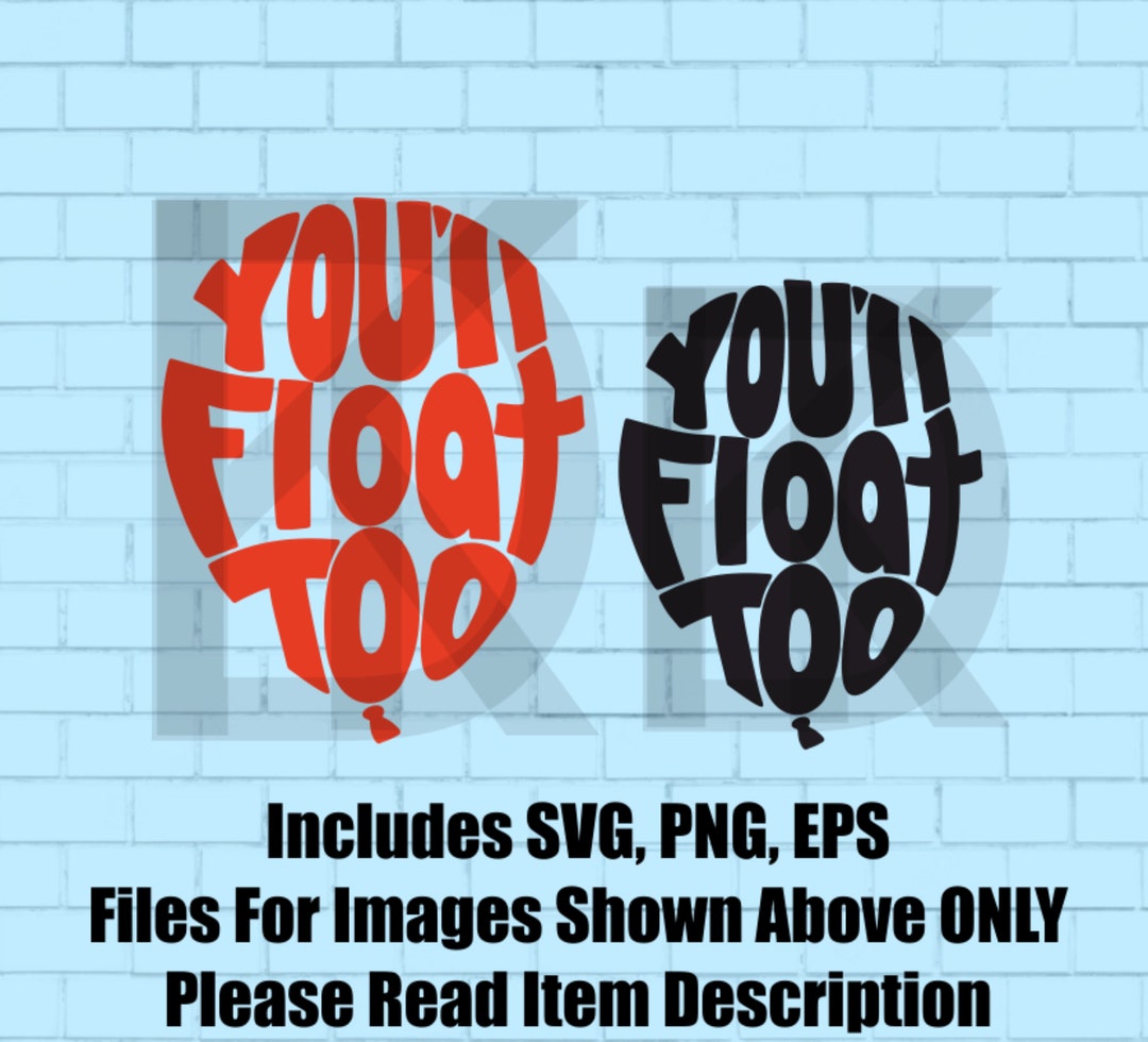 You'll Float Too It Horror Clown Cartoon SVG, EPS, PNG File! Cricut ...