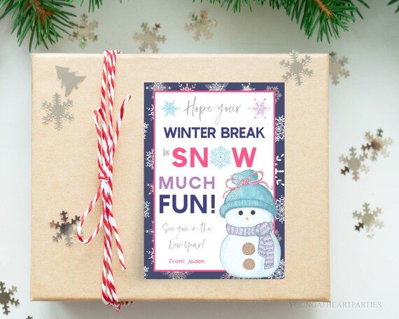 Christmas Winter Break Tag Template, Editable Snow Much Fun Tag ...
