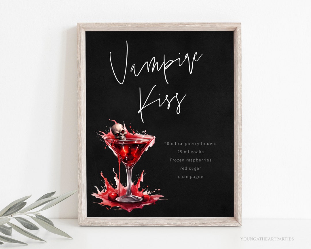 Vampire Kiss Cocktail Recipe, Halloween Cocktail Sign, Vampire Cocktail ...