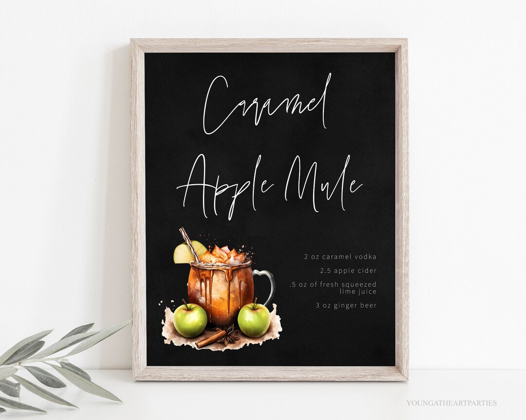 Caramel Apple Mule Cocktail Recipe, Fall Cocktail Sign, Autumn Cocktail ...