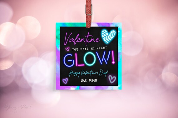 Editable Neon You Make My Heart Glow Valentine Glow Stick Gift Tag Neon ...