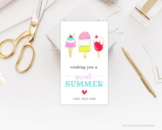 Editable Have A Sweet Summer Gift Tag, Classroom Ice Cream Popsicle ...