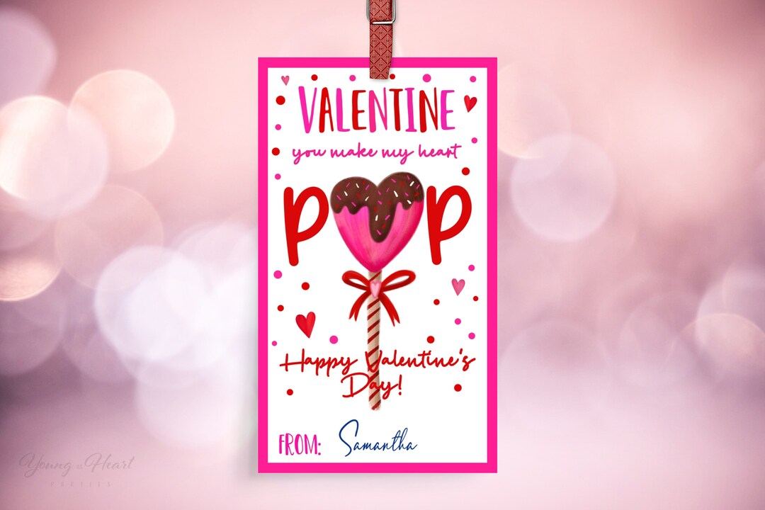 Editable You Make My Heart Pop Valentine's Day Gift Tag Valentine Cake ...