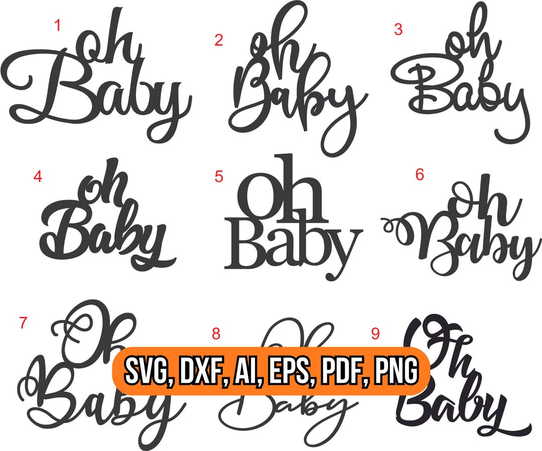 Oh Baby Cake Topper Bundle. Svg Pack for Laser Cutting Files. 9 ...