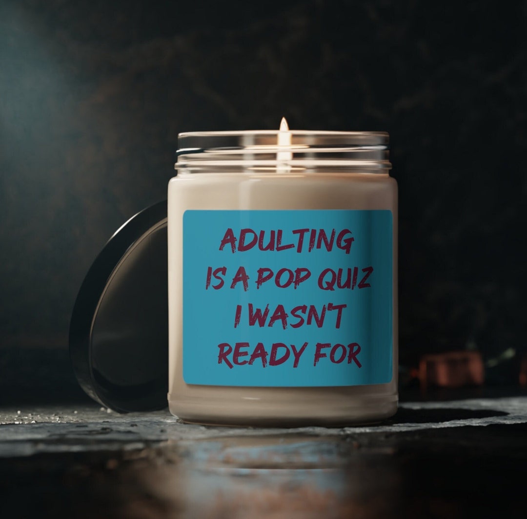 Funny Adulting Quote Scented Candle 9 Oz, Adulting Gifts for Her ...