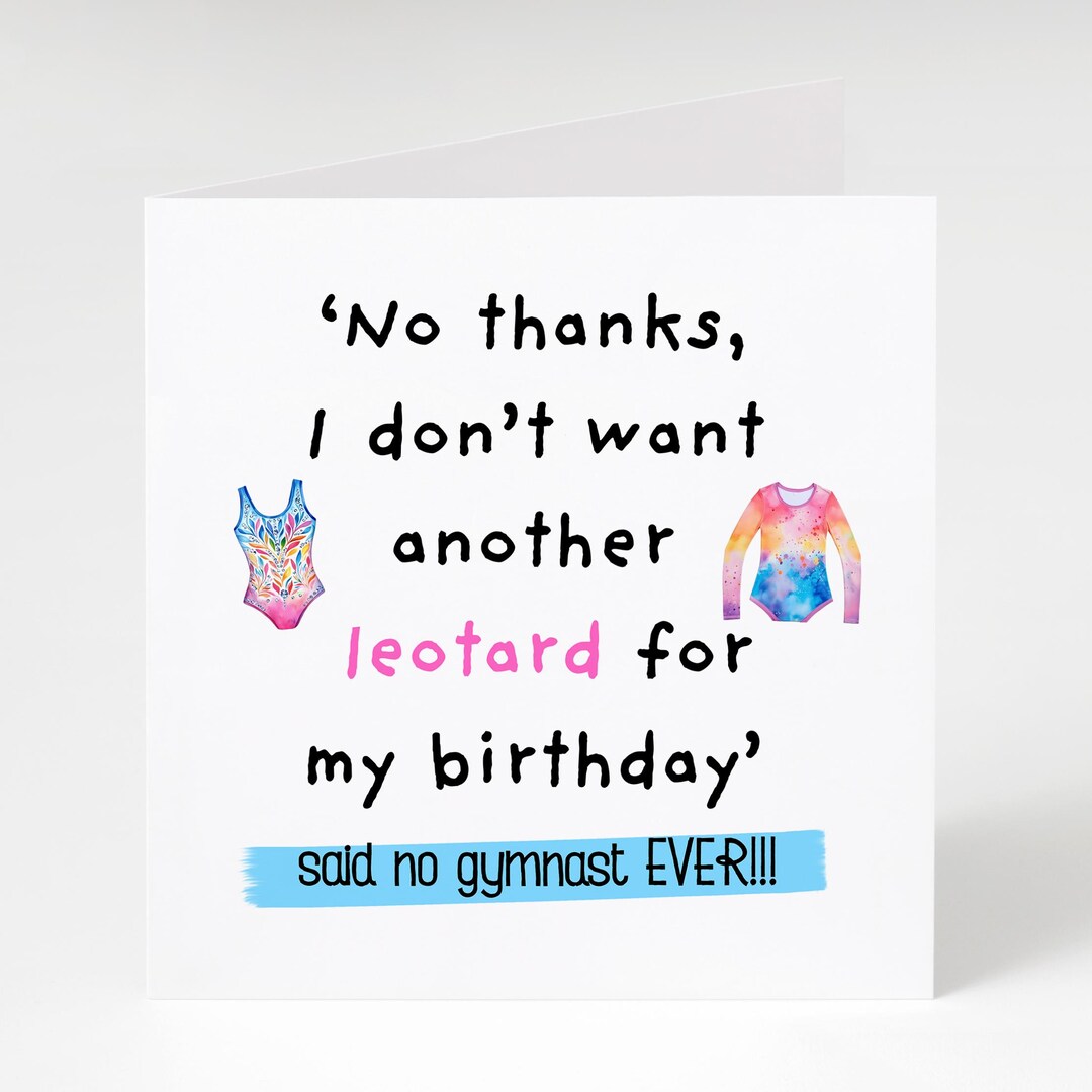 Gymnastics Birthday Card, Funny Card for Any Leotard Loving Gymnast. - Etsy