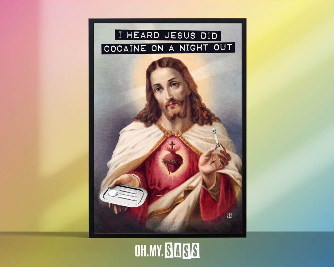 Jesus Cocaine Funny Print | Altered Art Painting Poster | Religious ...