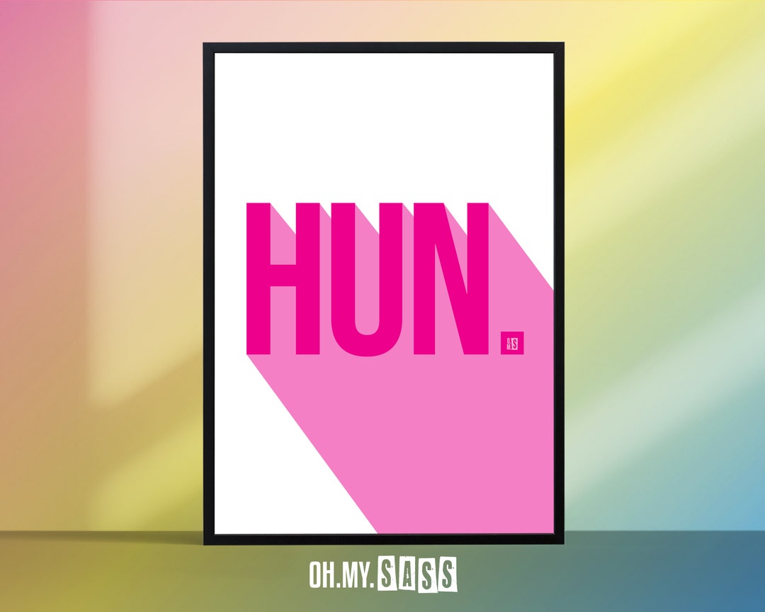 Funny Pink Quote Print Hun Expression Quirky Girls Gays Colourful ...