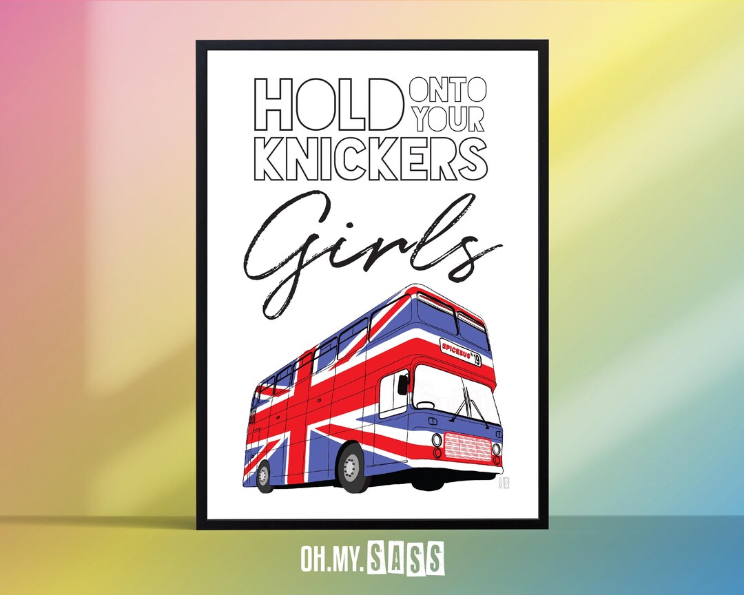 Union Jack Bus | Film Quote Print | 90's Nostalgia Girl Group | British ...
