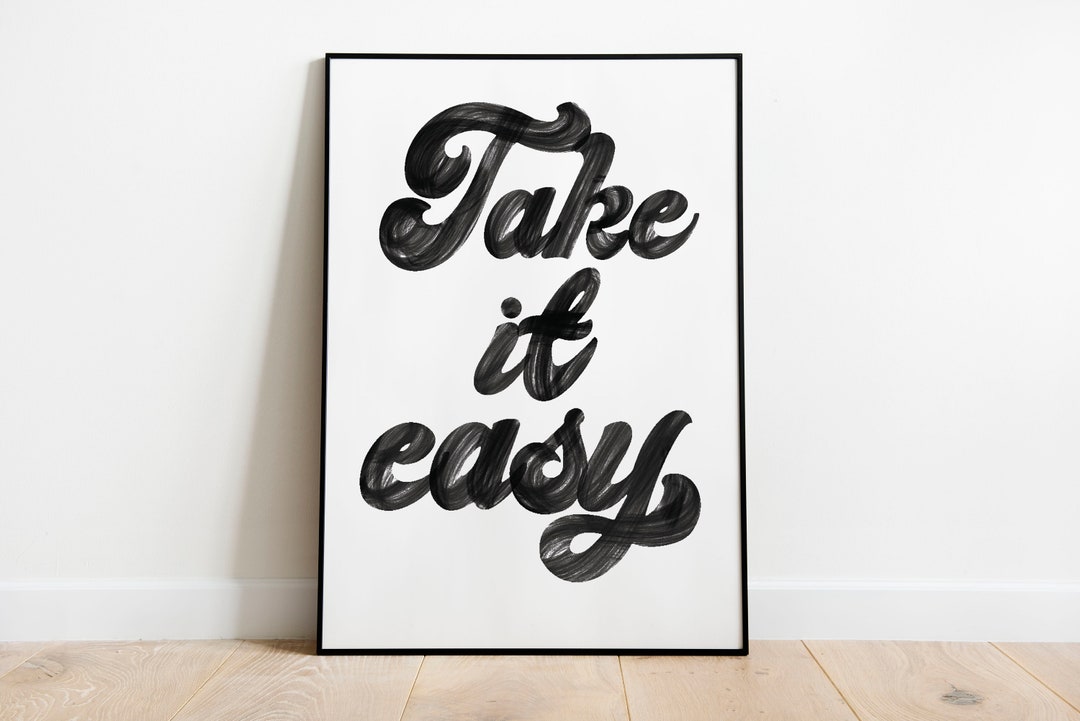 Wall Art, Take It Easy, Quote, Digital Download - Etsy