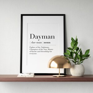 Wall Art, Dayman, Definition, It's Always Sunny in Philadelphia, Quote ...