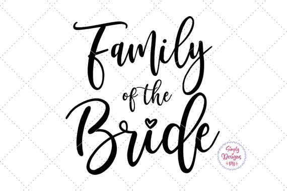 Family of the Bride Text With Decorative Design Print N Cut - Etsy