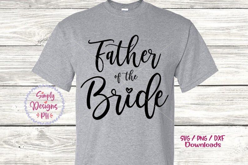 Father of the Bride SVG Bridal Party SVG Wedding SVG - Etsy