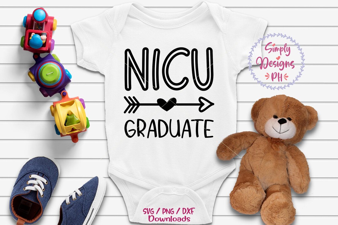 NICU Graduate SVG | Premature, Preemie, Premie, Newborn Baby | Svg, Eps ...
