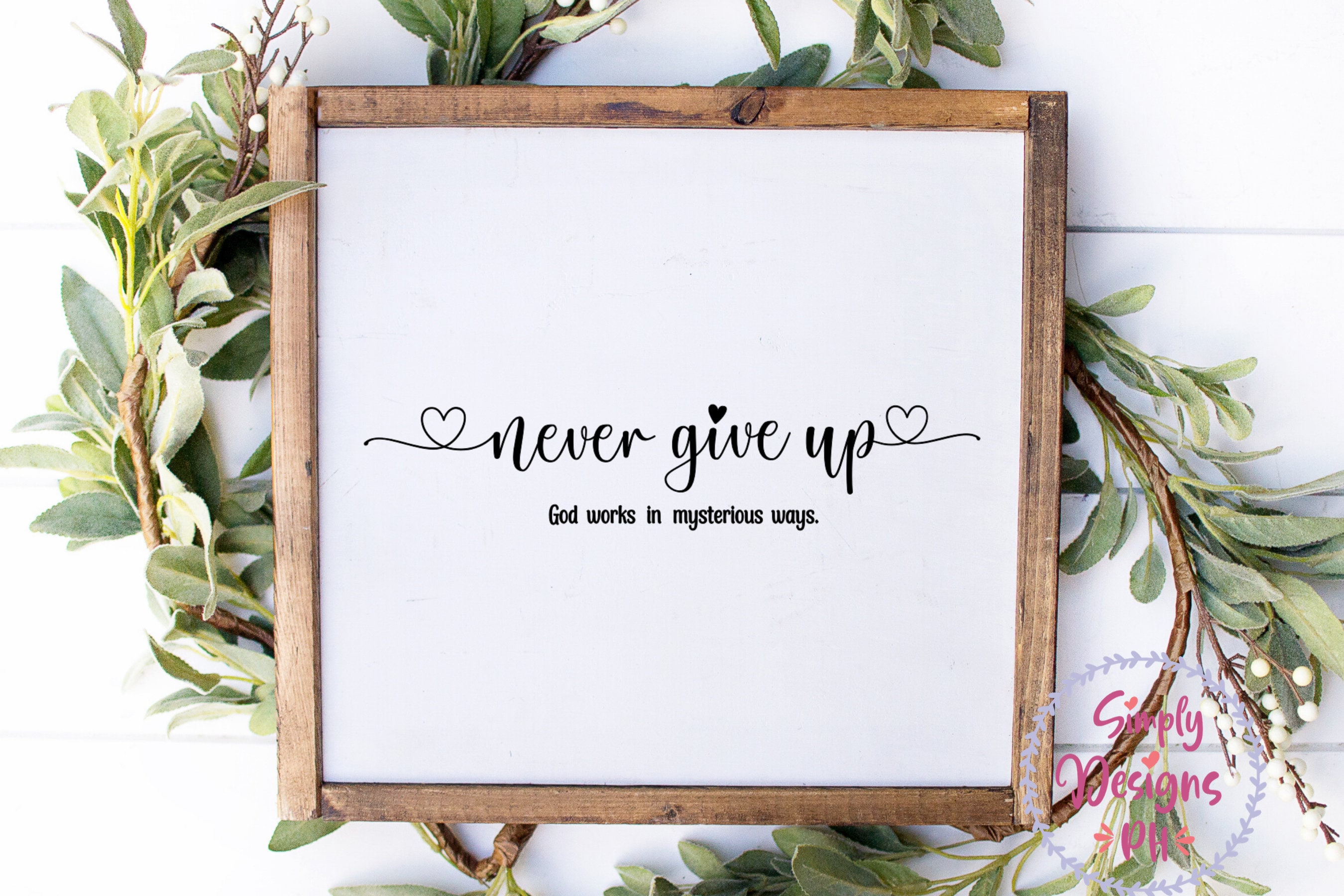 Never Give up Svg Png Dxf Downloads Positive Quotes Svg | Etsy