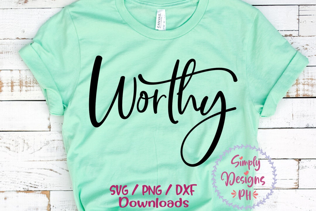 Worthy SVG, Easter Svg, Dxf, Png Instant Download, Forgiven SVG, Jesus ...
