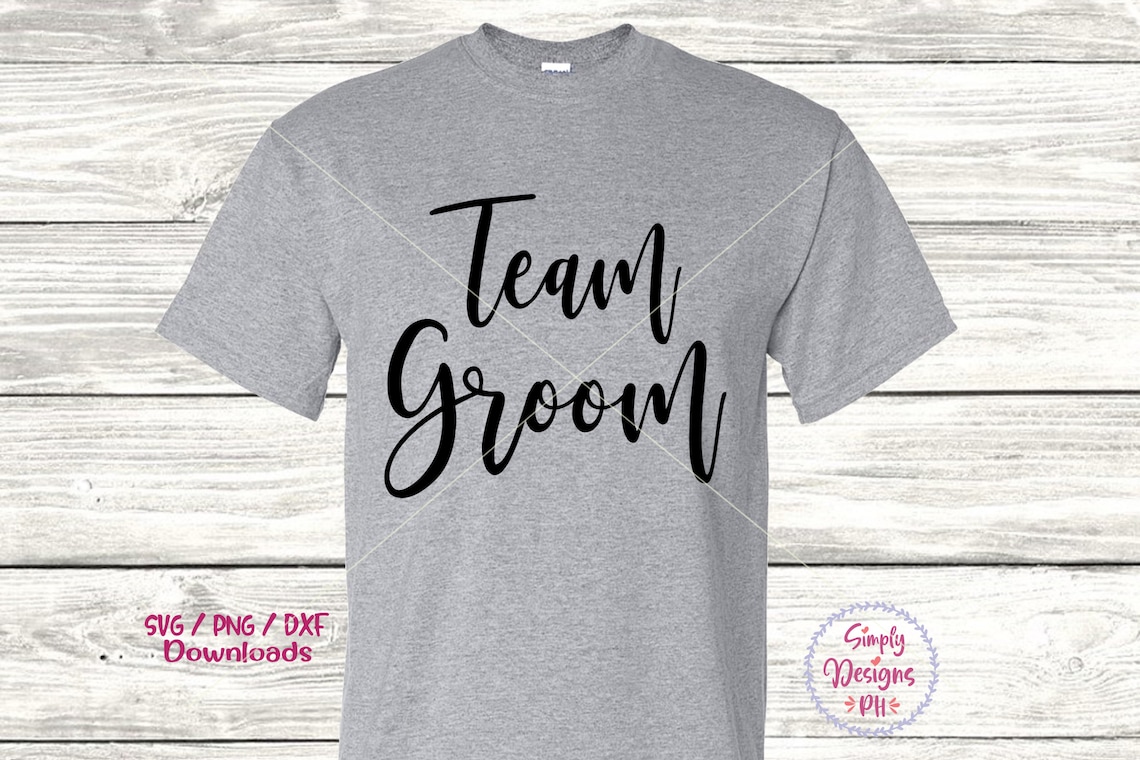 Team Groom Svg Bride Groom SVG Wedding Svg Wedding Cut - Etsy
