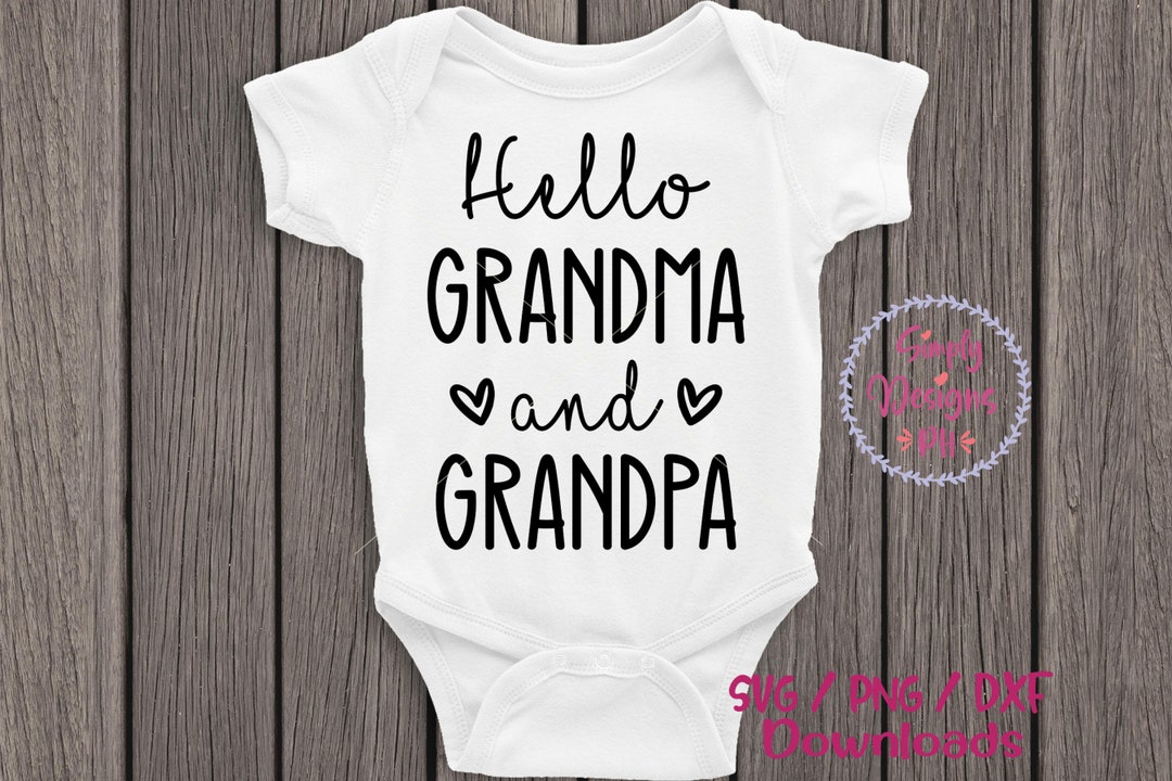 Hello Grandma and Grandpa SVG, Pregnancy Announcement Svg, Pregnant Svg ...
