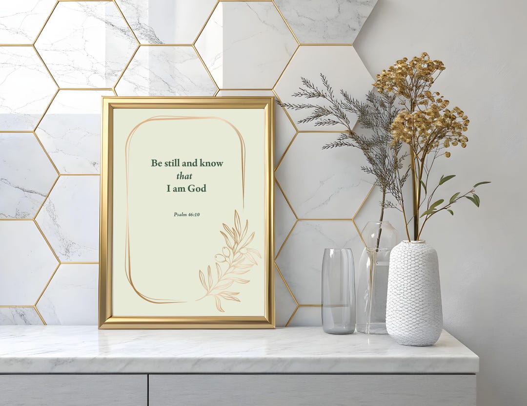 Be Still and Know Bible Verse Print: Olive Branch Christian Wall Art ...