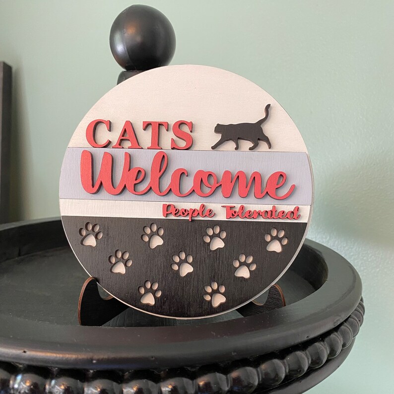 Cats Welcome Table Sign / Shelf Sitter / Tiered Tray Decor / - Etsy