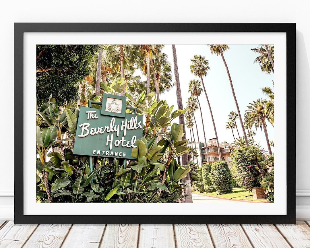 Beverly Hills Hotel Sign Print, Art Deco Decor, Los Angeles Iconic ...