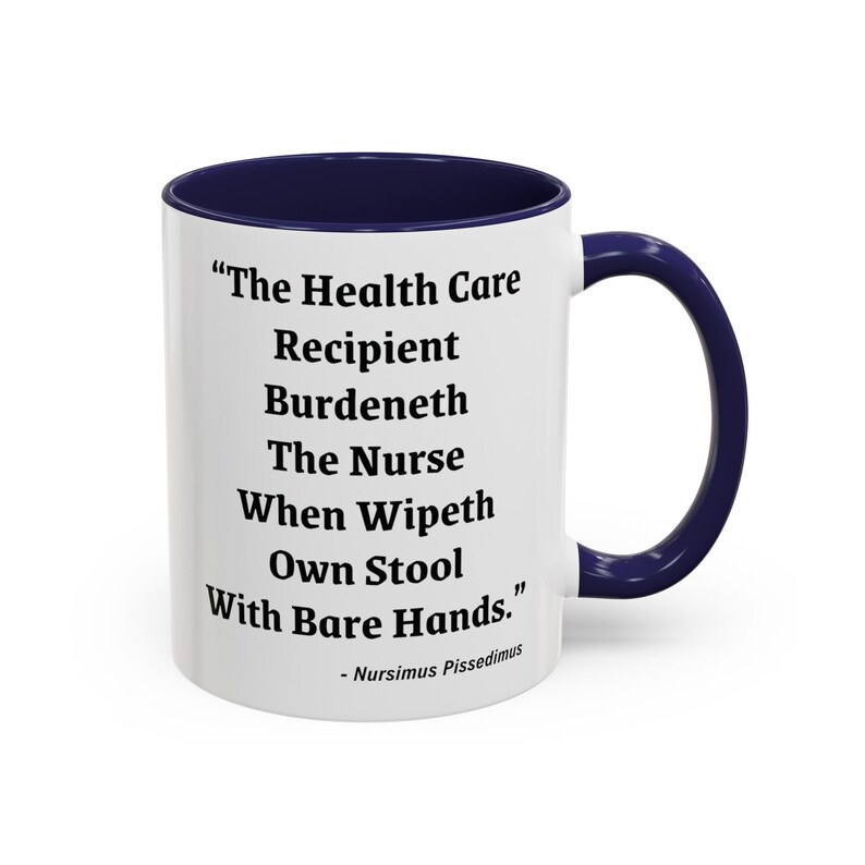 The Health Care Recipient Burdeneth the Nurse When Wipeth Own Stool ...