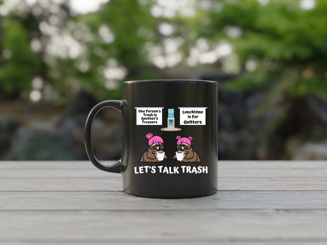 Let's Talk Trash Raccoon Mug, Gossip Mug, Gossip Cup, Office Gossip Mug ...