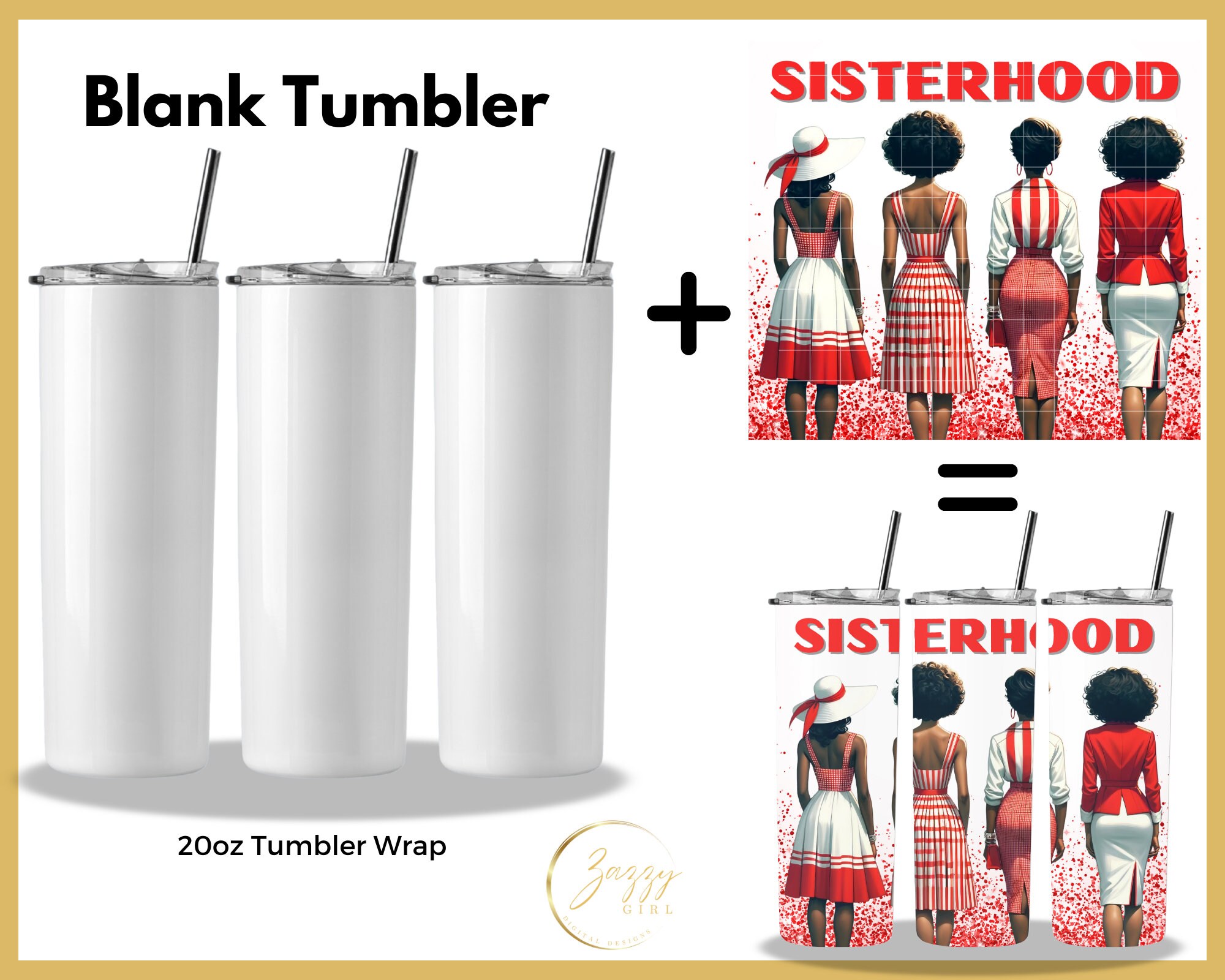Sisterhood Black Girl Delta Tumbler Wrap, 20oz Tumbler Wrap, African ...