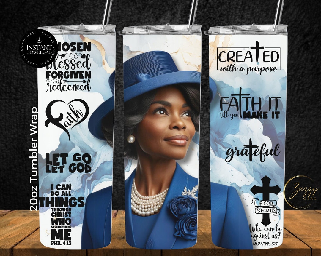 Black Christian Woman Tumbler Wrap, 20oz Skinny Tumbler Sublimation ...