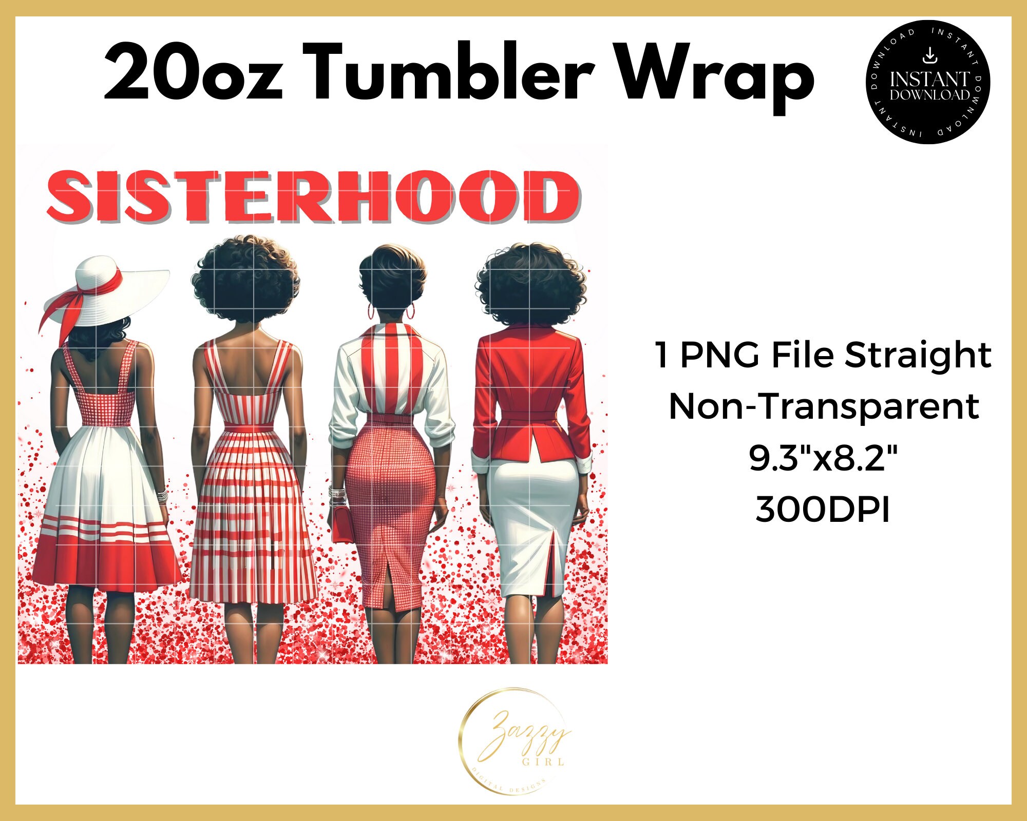 Sisterhood Black Girl Delta Tumbler Wrap, 20oz Tumbler Wrap, African ...