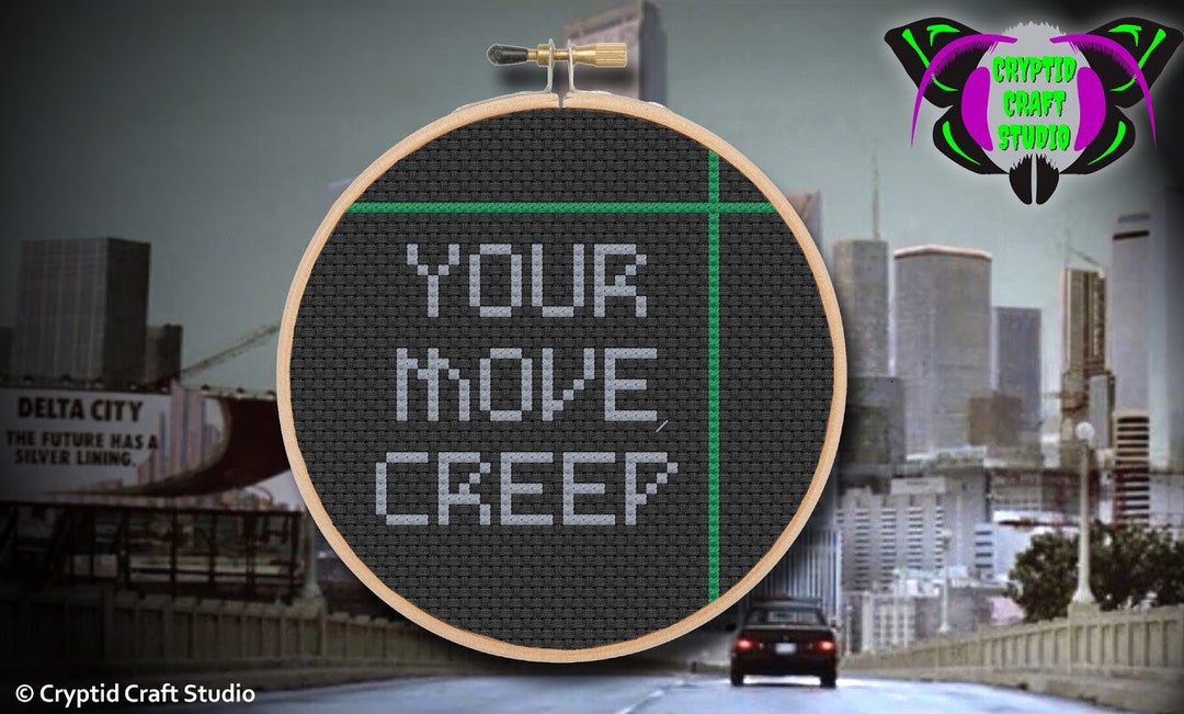 Your Move Creep Cross Stitch Pattern / Digital PDF - Etsy