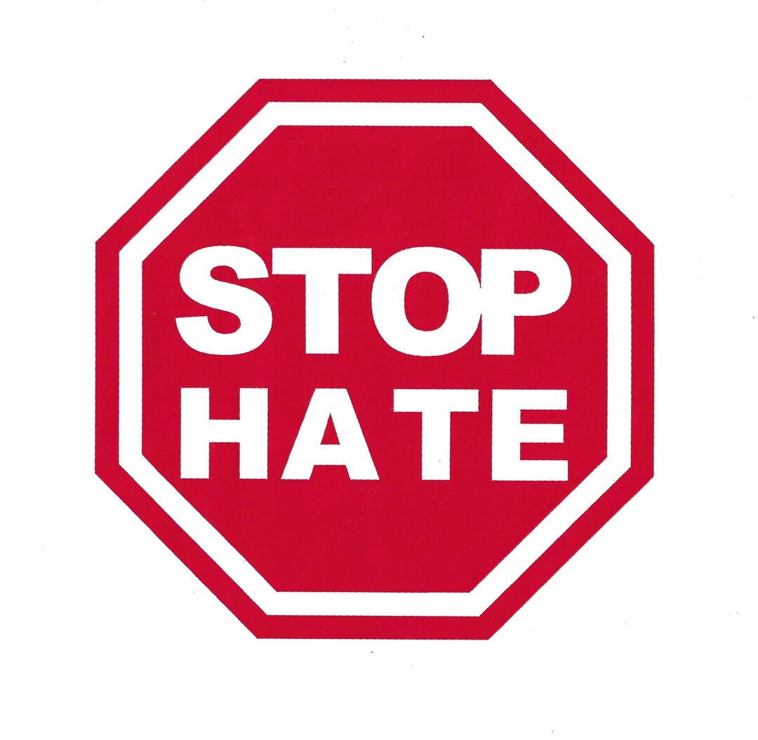 STOP HATE Decal, Stop Hate Sticker, Stop Hate Stuff, Love Sticker, Love ...