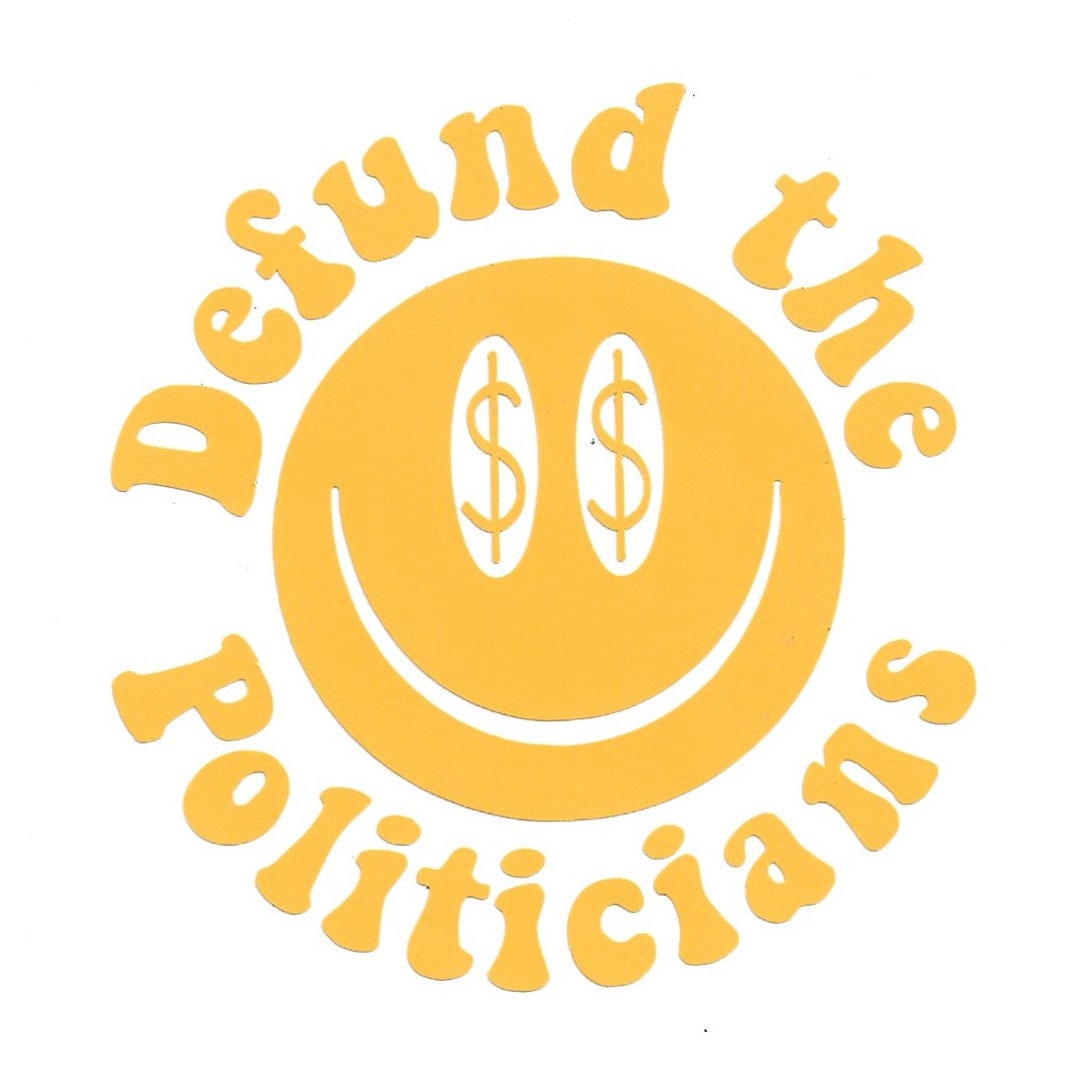 Defund Politicians Smiley Face Decal - Anarchy Hippie Sticker - Etsy