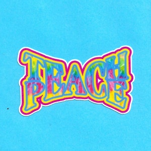 Teach Peace Sticker, Hippie Stuff, Peace Sticker, Hippie Sticker ...