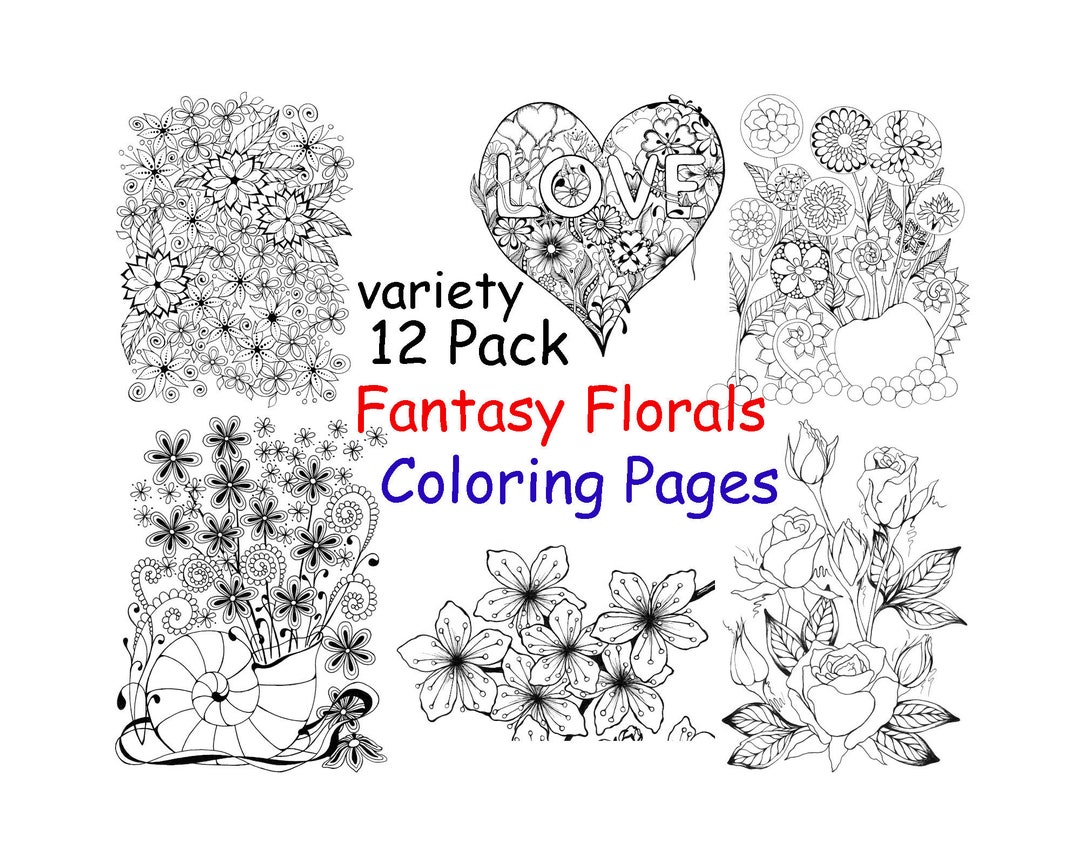 Fantasy Florals - 12 Original Coloring Book Pages - A Dozen ...