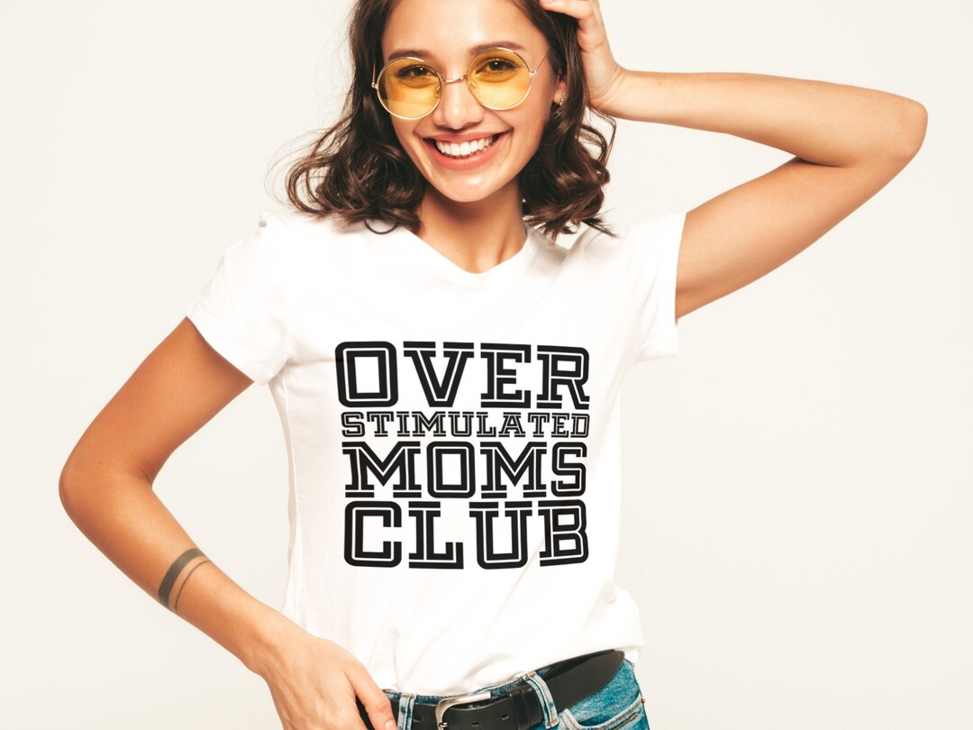 Overstimulated Moms Club SVG Moms Life PNG Cool Moms Club - Etsy