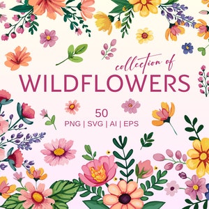Wildflowers SVG, PNG. Flower Clipart, Bundle Wildflower Vector. Cricut ...