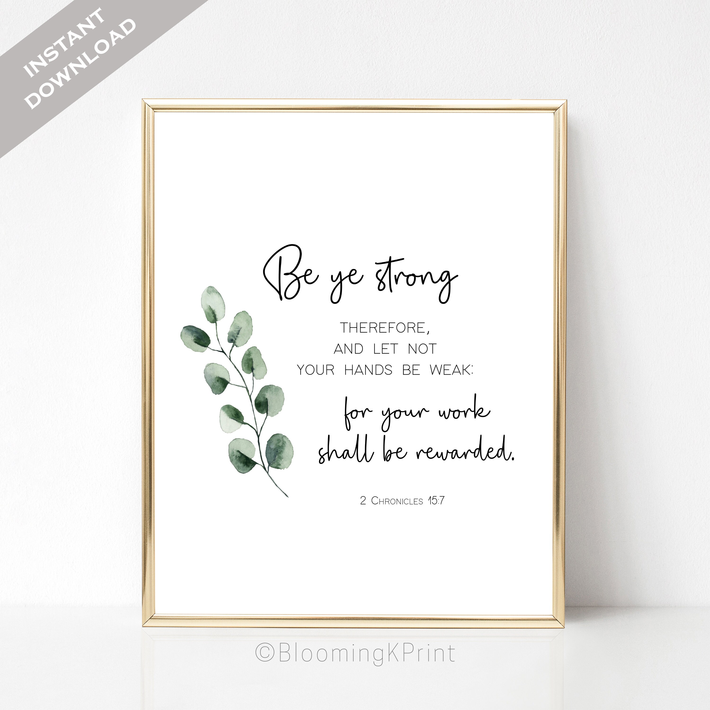 2 Chronicles 15:7 Bible Verse Printable Wall Art Scripture - Etsy