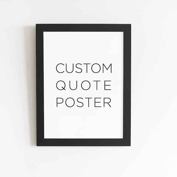 Custom Quote Poster - Etsy