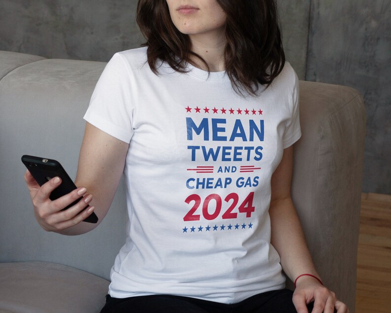 Mean Tweets and Cheap Gas 2024 SVG, Mean Tweets 2024 SVG - Etsy