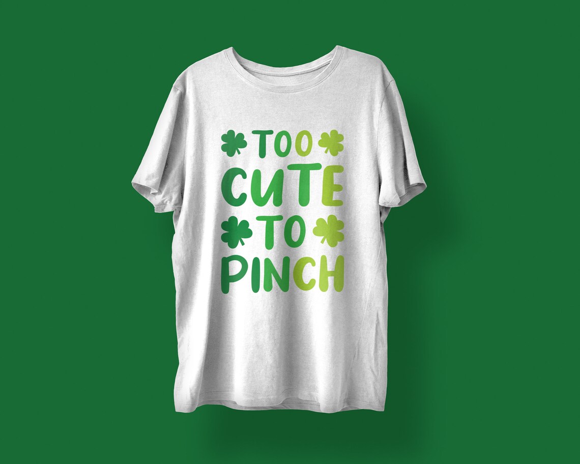 Too Cute to Pinch SVG St Patricks Day SVG Bundle | Etsy