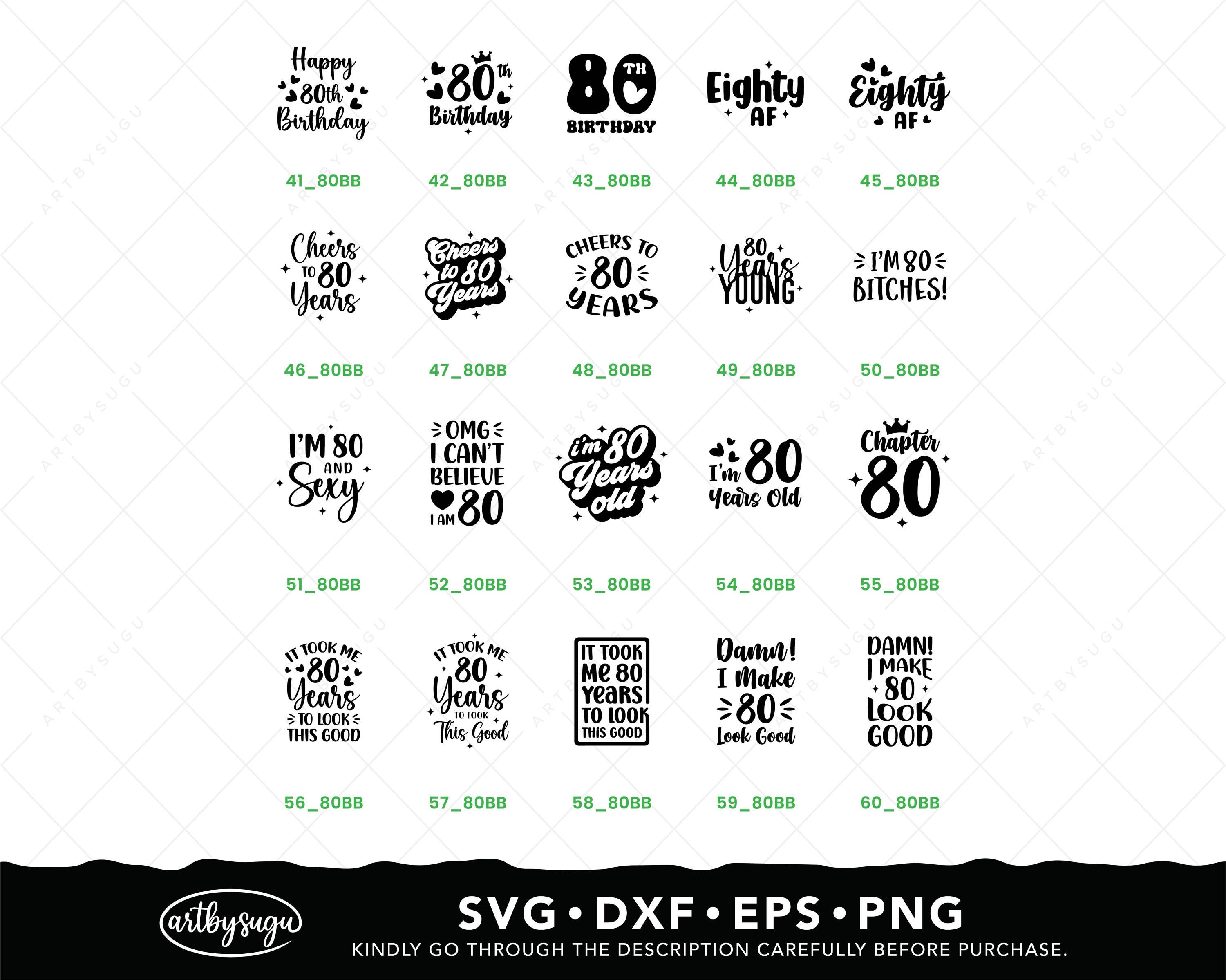 80th Birthday Svg Bundle, Happy Birthday Shirt Png, Birthday Gift for ...