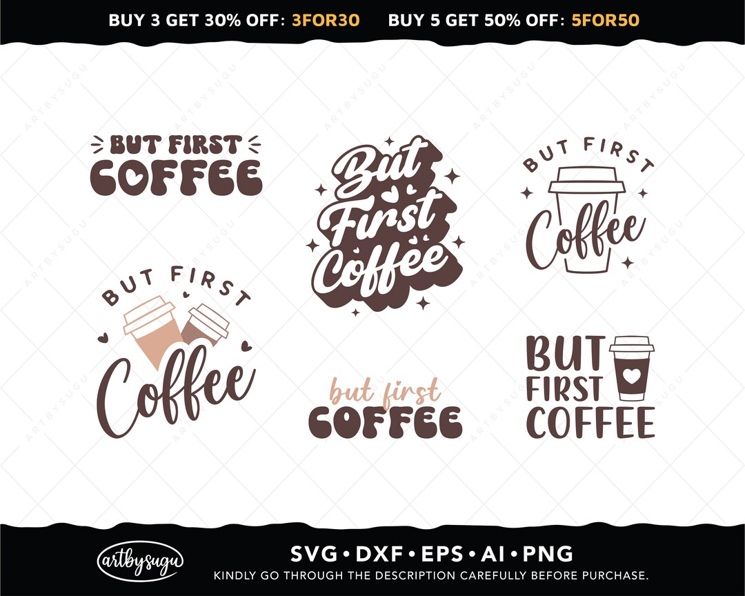 But First Coffee Svg, Coffee Shirt Svg, Funny Coffee Svg, Coffee Quotes ...