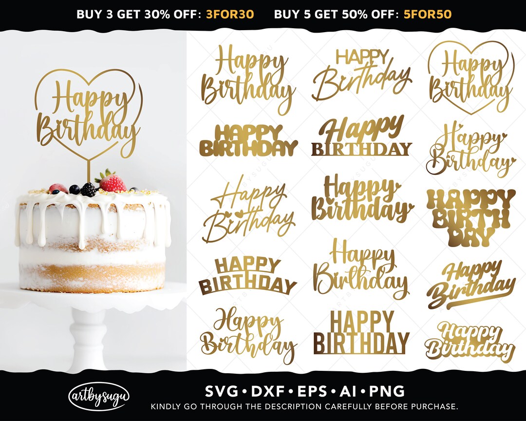 Happy Birthday Cake Topper Svg Bundle, Birthday Gifts Svg, Birthday ...