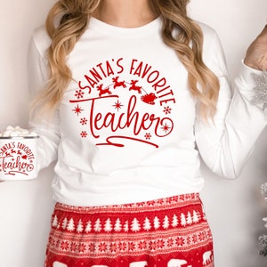 Santa's Favorite Teacher SVG, PNG Files, Teacher Christmas Shirt Svg ...