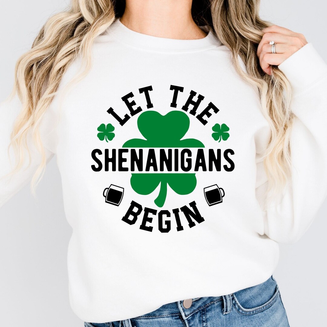 Let the Shenanigans Begin SVG, PNG Files, Shenanigans Svg, Lucky Svg ...