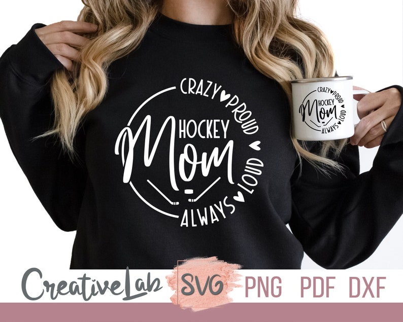Hockey Mom SVG, PNG Files, Hockey Mama Svg, Hockey Mom Sweatshirt ...