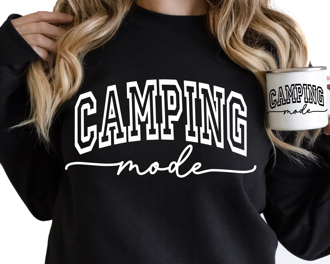 Camping SVG, PNG Files, Camping Mode Svg, Camping Shirt Svg, Happy ...